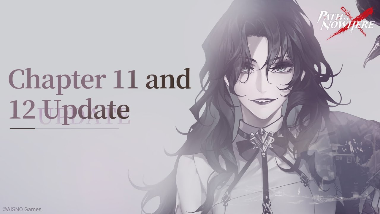 [ Path to Nowhere ] Main Story 11- 4 Bygone Shadows - YouTube