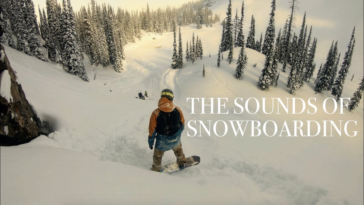 The Sounds of Snowboarding - YouTube