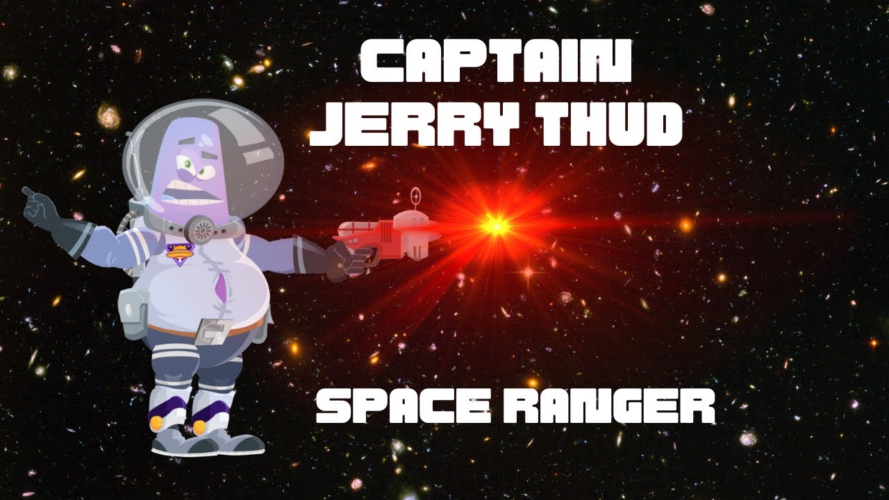 Captain Thud Space Ranger The Hunger Games - YouTube