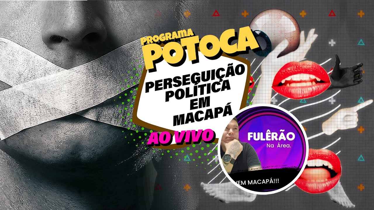PERSEGUIÇÃO POLÍTICA - Potoca #019 - YouTube