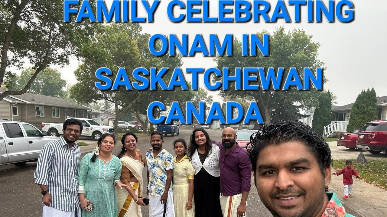 ONAM celebration in SASKATCHEWAN CANADA. oru adipoli ONAM gathering ...