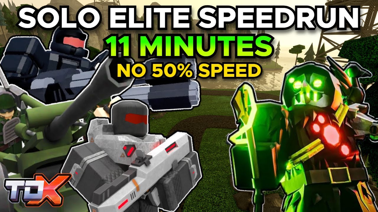 TDX Solo Elite Speedrun in 11 Minutes (No 50% Speed Boost) - Tower ...
