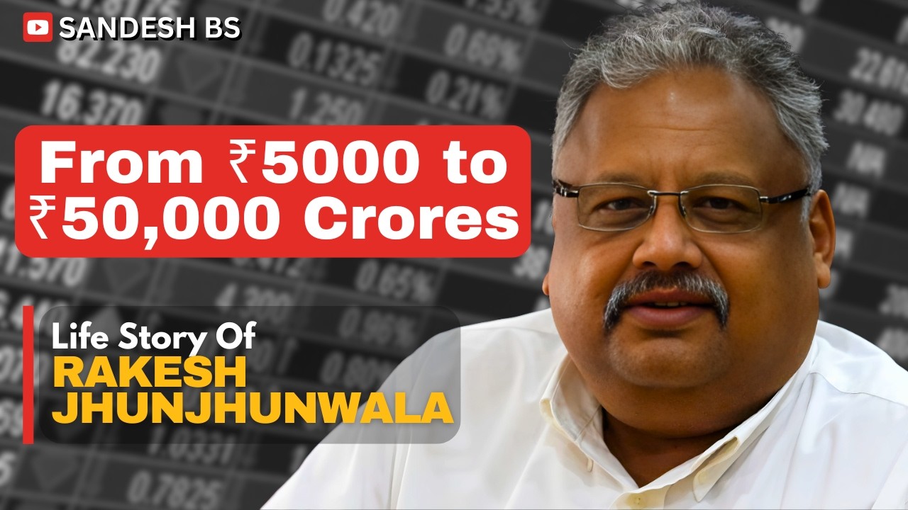 This man turned ₹ 5000 to ₹ 45,000 crores 😱💵| Case study on Rakesh ...