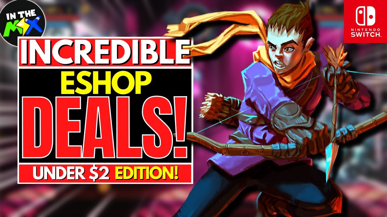 15 Must See Eshop Deals Under $2! Nintendo Switch Eshop Sale - YouTube