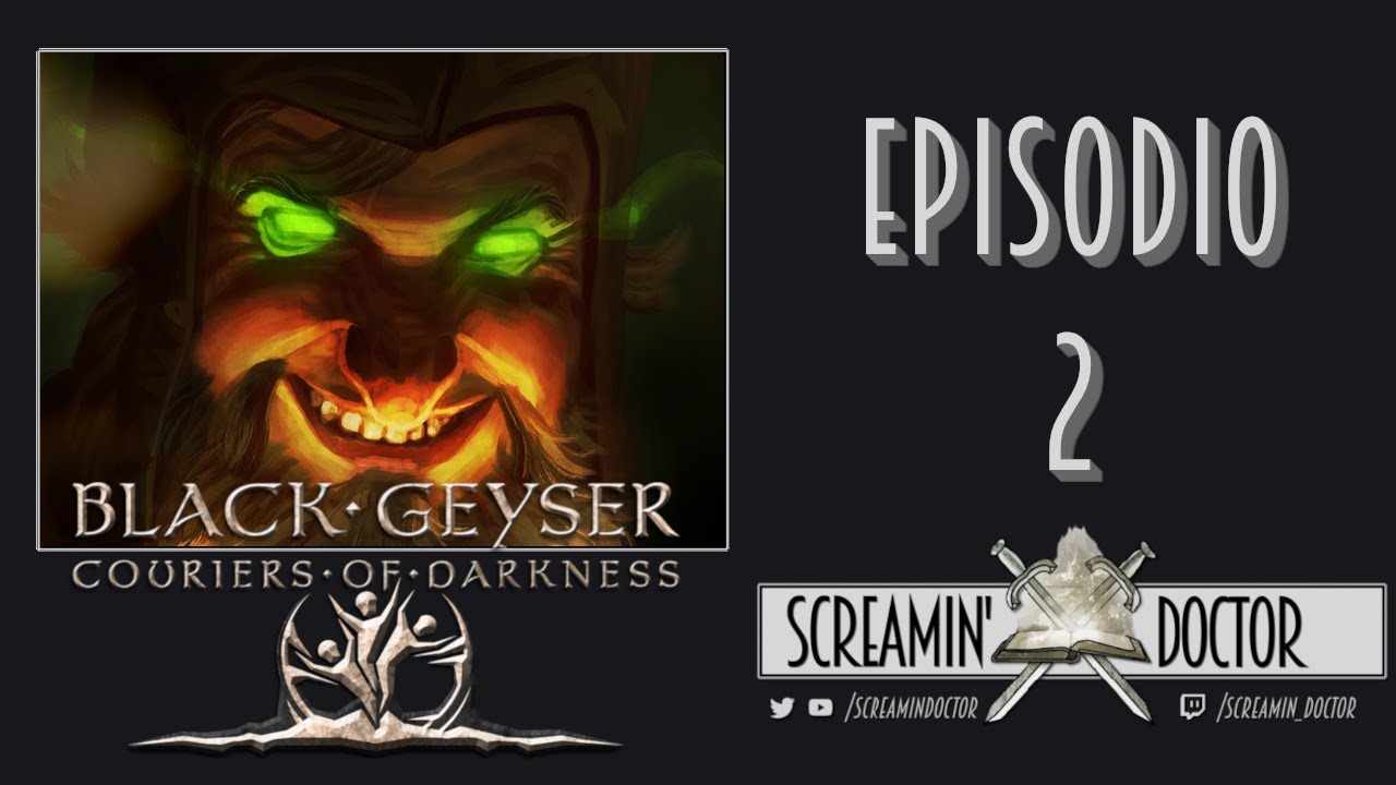 Black Geyser: Couriers of Darkness - Episodio 2 Let's Play! - YouTube