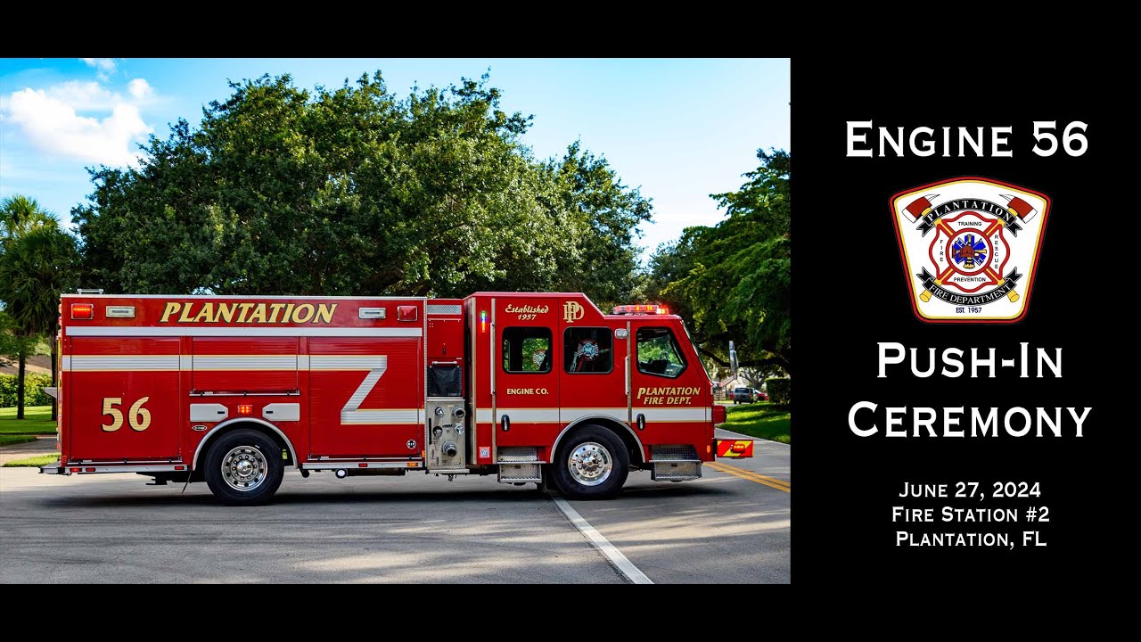 Engine 56 Push In Ceremony - June 27, 2024 - YouTube