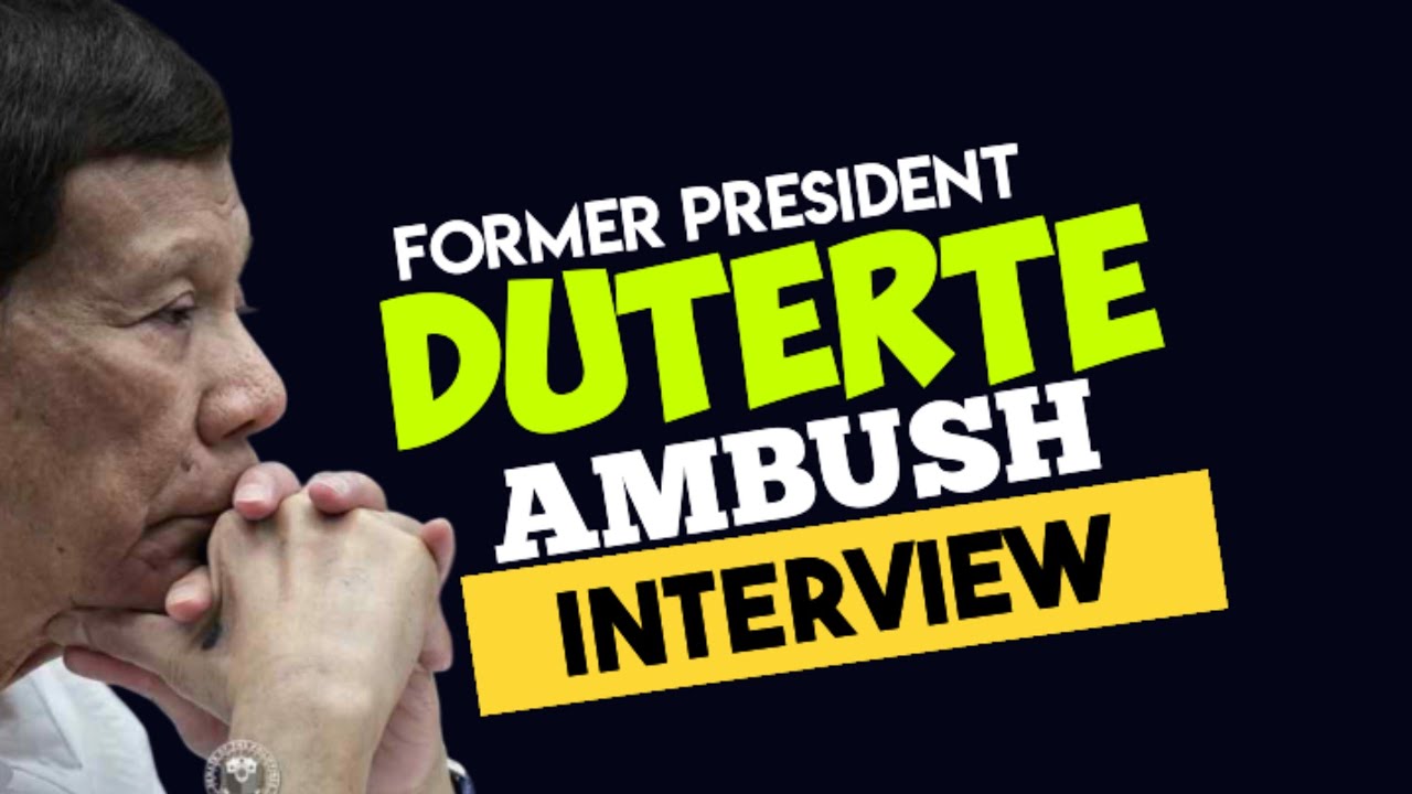 ️ FORMER PRESIDENT RODRIGO DUTERTE AMBUSH INTERVIEW IN HK - YouTube