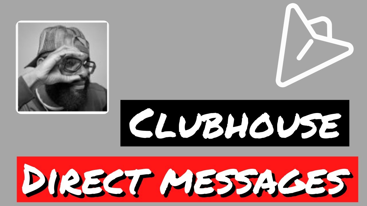 Clubhouse messaging feature - How To Direct Message In Clubhouse - YouTube