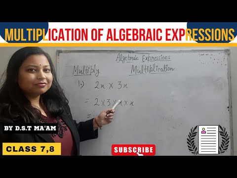Algebraic Expressions for Class 7 and Class 8 | Multiplication ...