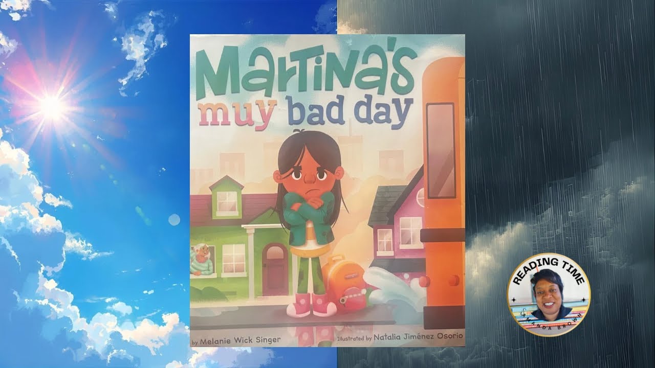 Martina’s Muy Bad Day! by Melanie Wick Singer | social emotional read ...