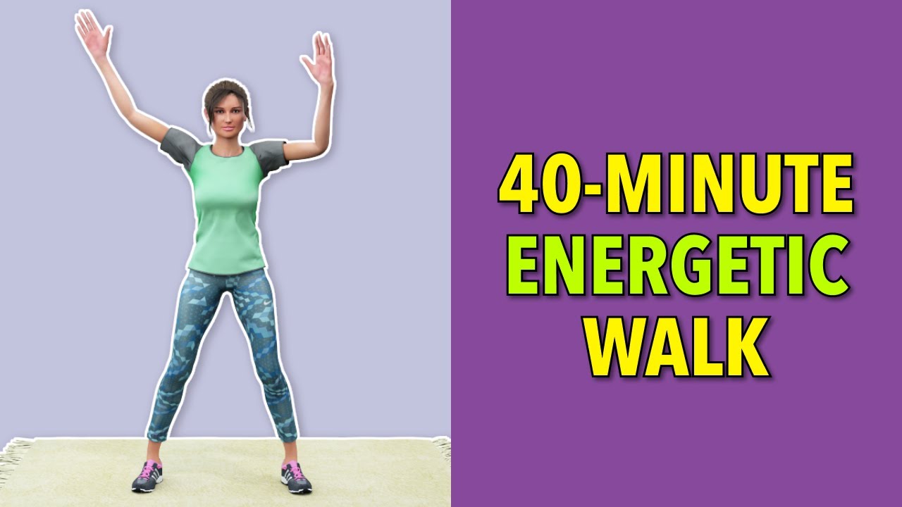40-Minute Energetic Walking Workout – Steps At Home - YouTube
