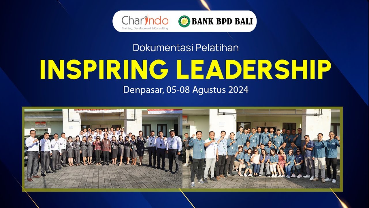 Dokumentasi Pelatihan Inspiring Leadership bersama BPD Bali di Denpasar ...