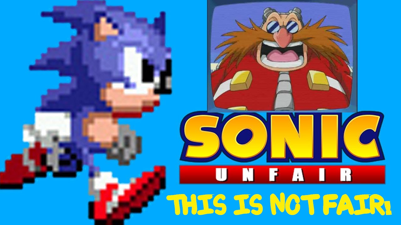 Sonic Unfair|THIS IS NOT FAIR #1 - YouTube