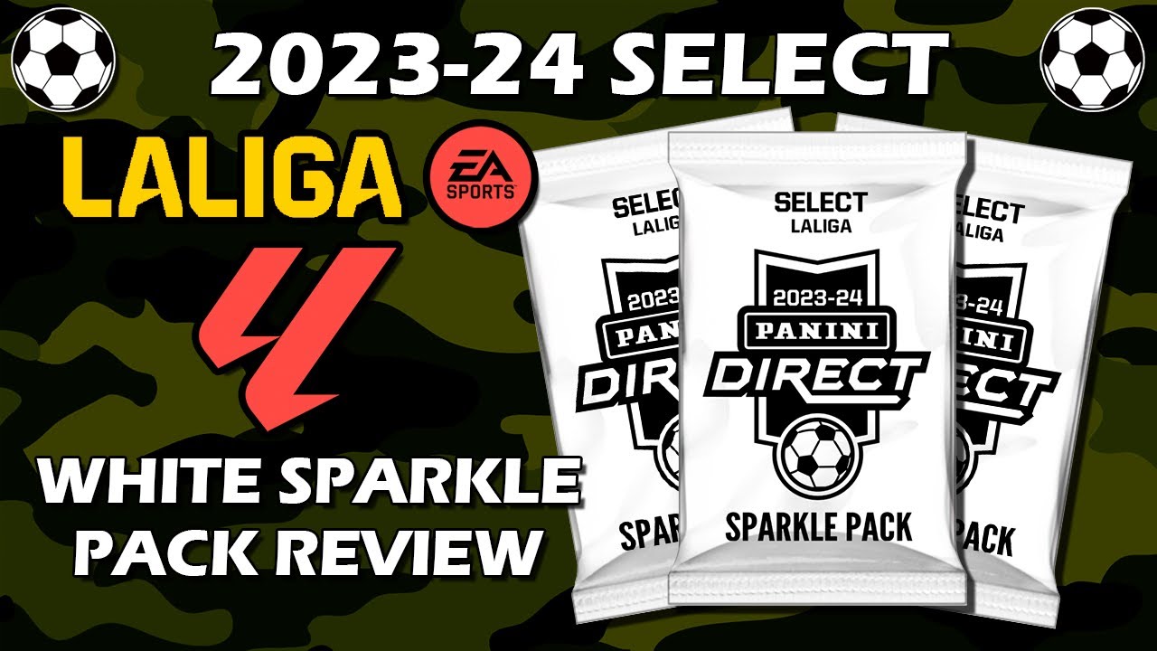 2023-24 Panini Select La Liga White Sparkle Pack Soccer Review - YouTube