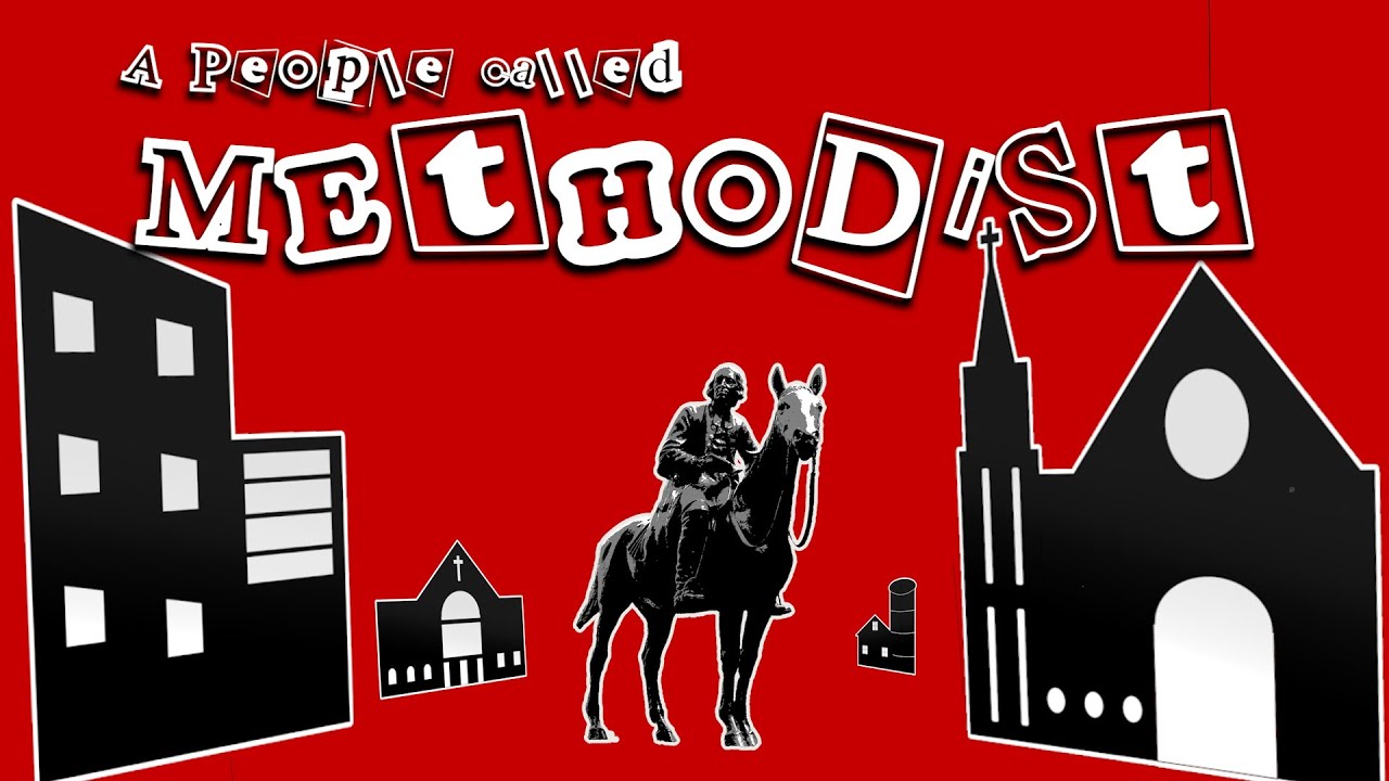 Methodist | A People Called Methodist | All Means All Podcast - YouTube
