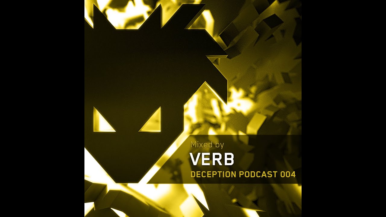 Verb - Deception Podcast 004 (hard Drum´N´Bass mix) - YouTube