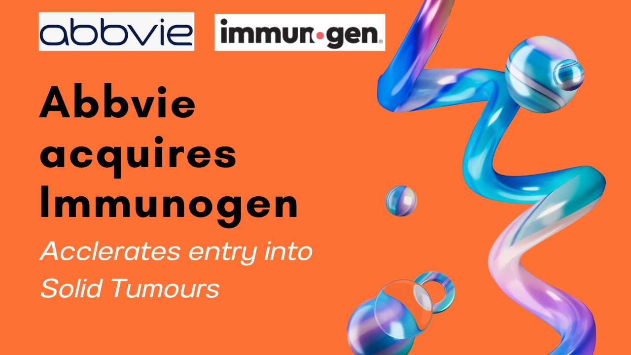 AbbVie acquires Immunogen for $10 bn - YouTube
