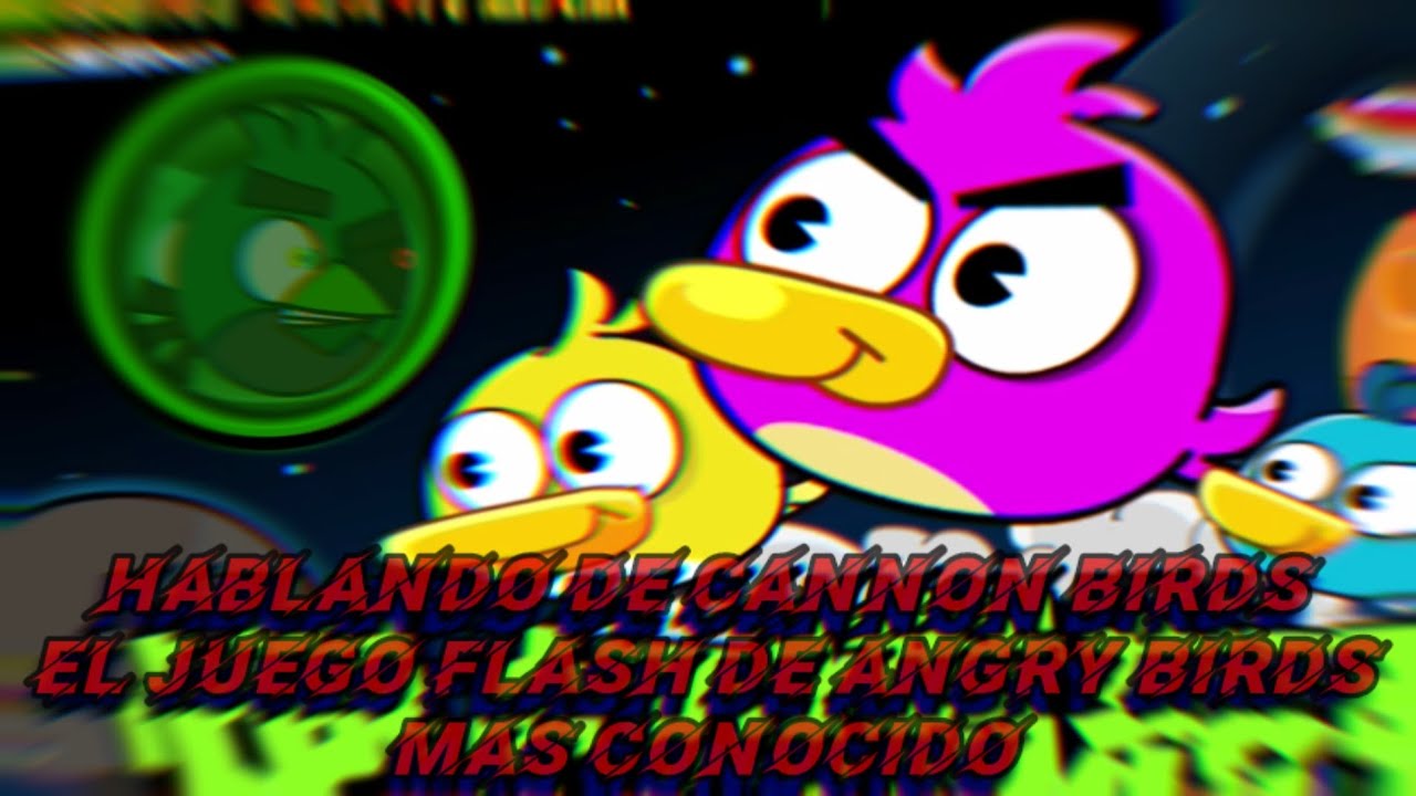 Análisis: Hablando de Cannon Birds El Juego Flash de Angry Birds Más ...