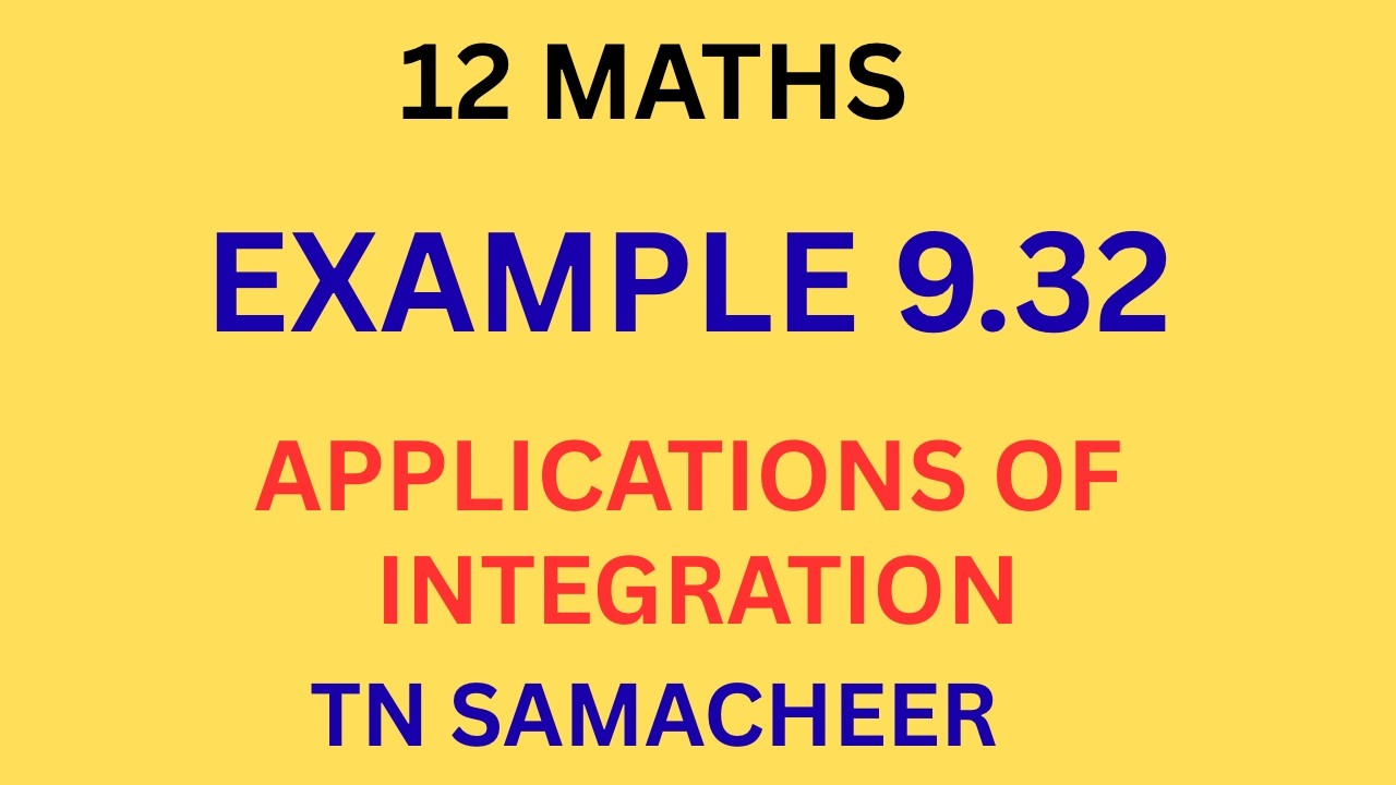 class12/Maths/Example 9.32/Applications of Integration/Tamil ...