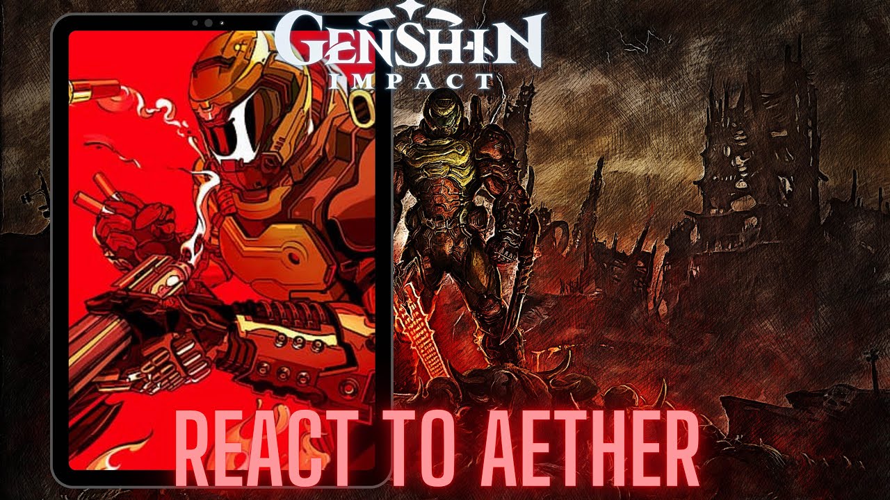 Genshin impact react to Aether as Doom slayer | Gacha life 2 - YouTube
