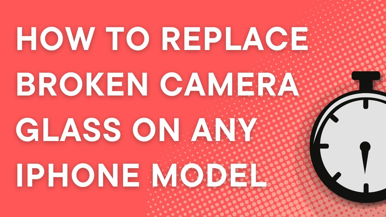 How to repair broken camera glass on any iPhone model (2022) - YouTube
