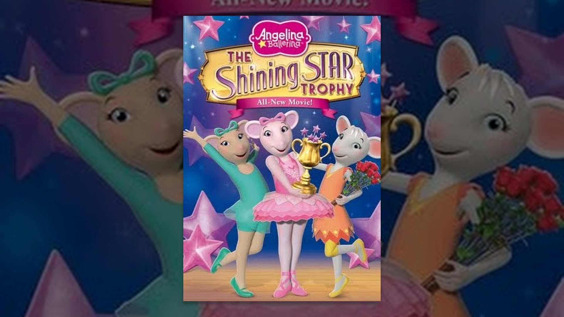 Angelina Ballerina Shining Star Trophy Movie Youtube