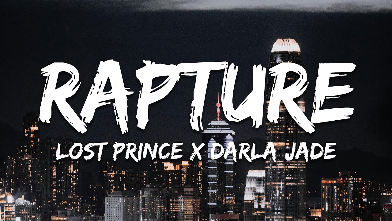 Lost Prince x Darla Jade - Rapture (Lyrics) - YouTube