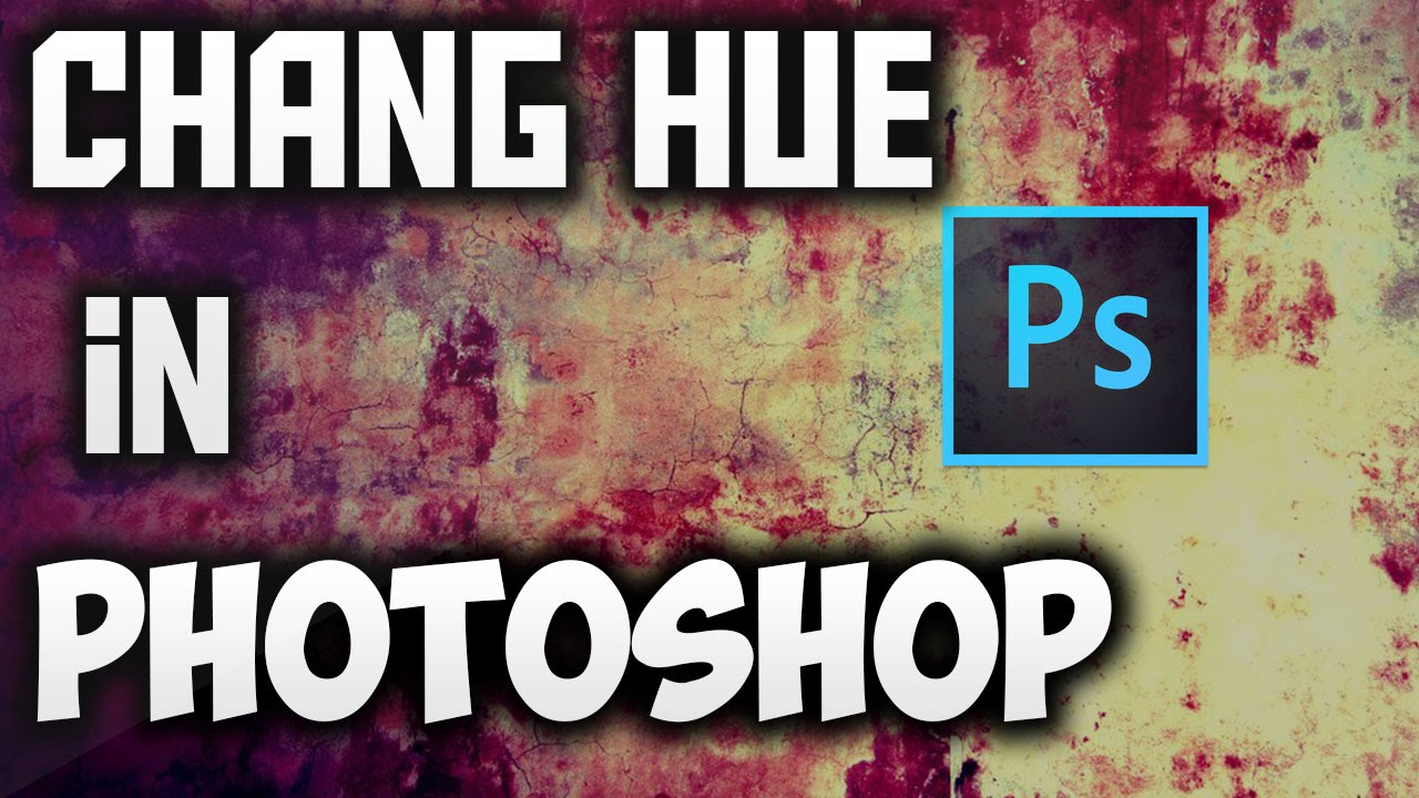 How To Change Hue And Saturation In Adobe Photoshop CS6 CC YouTube how-to-change-hue-and-saturation-in-adobe-photoshop-cs6-cc-youtube
