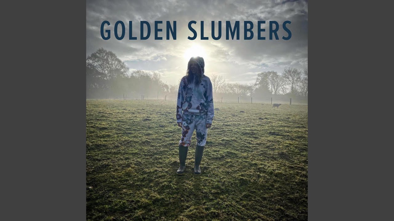 Golden Slumbers - YouTube