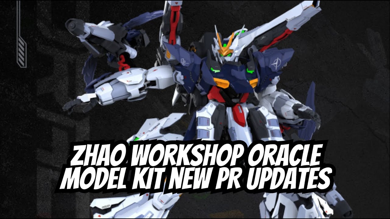 Zhao Workshop Oracle Model Kit New Promotional Images - YouTube