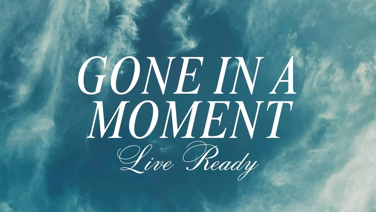 Gone in a moment - Live Ready | Pastor Leo Lara - YouTube