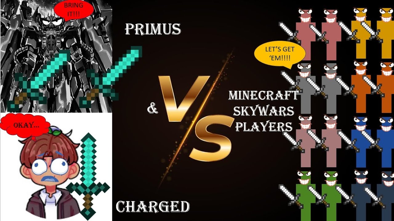 CHARGED AND PRIMUS VS. MINECRAFT SKYWARS PLAYERS!?!?!?!?!??!! - YouTube