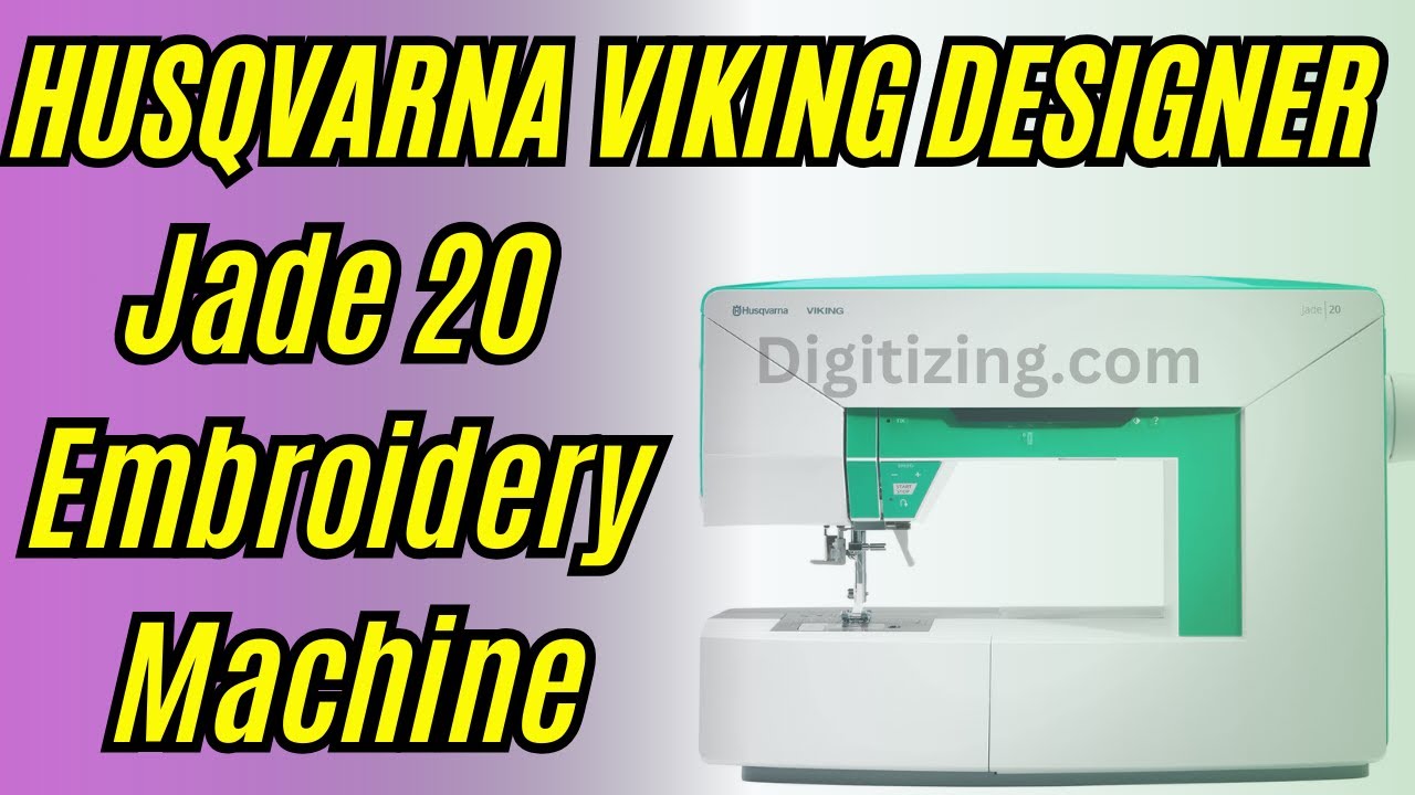 Husqvarna Viking Designer Jade 20 Embroidery Machine | Review ...