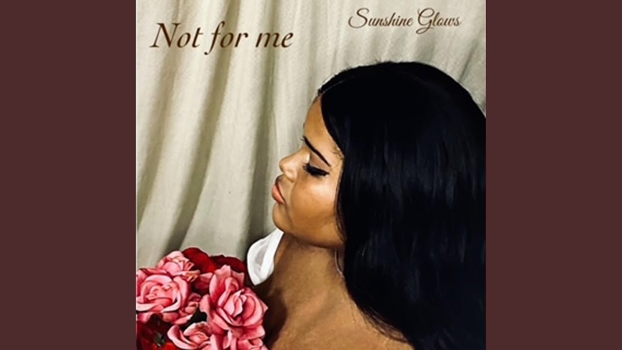 Not for me - YouTube