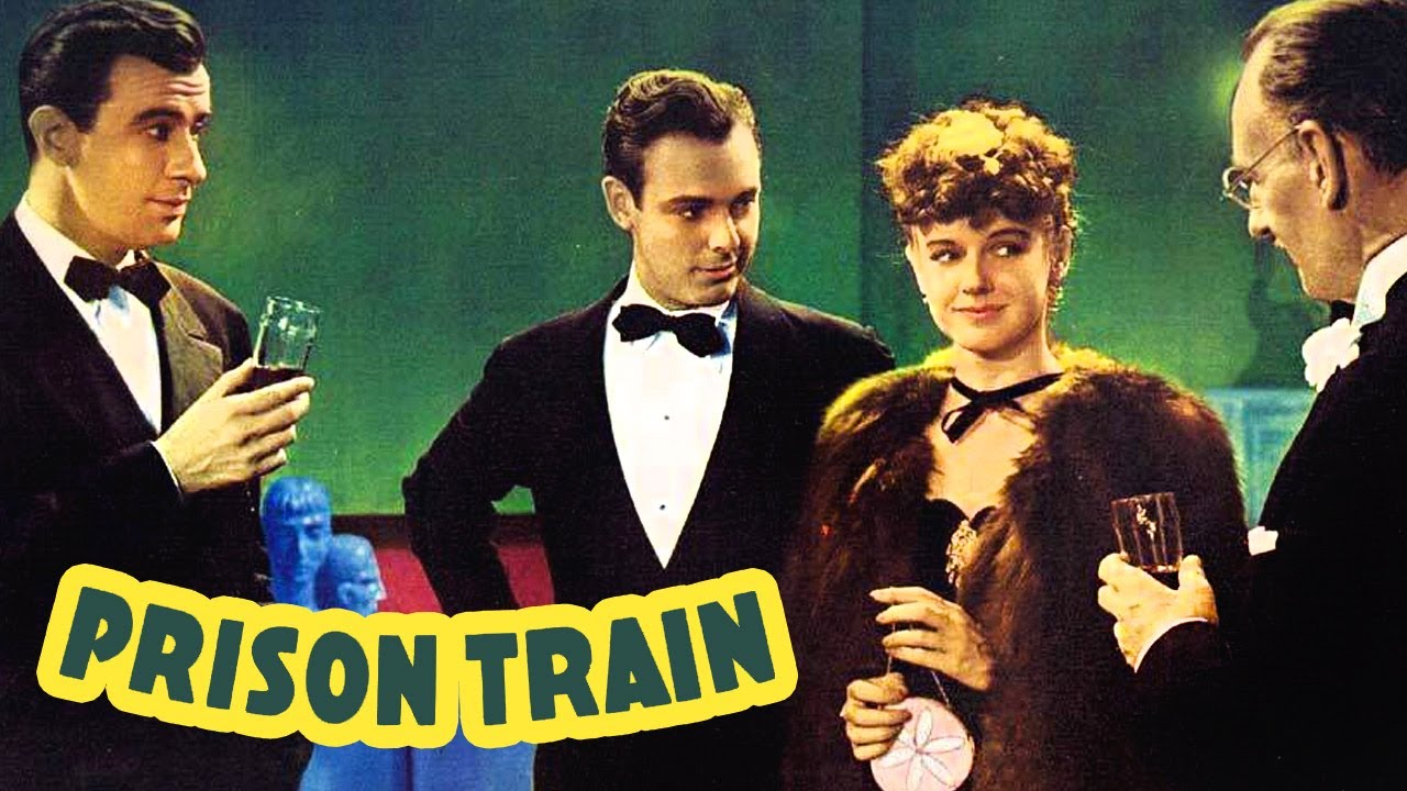Prison Train (1938) Crime, Drama Full Length Movie - YouTube