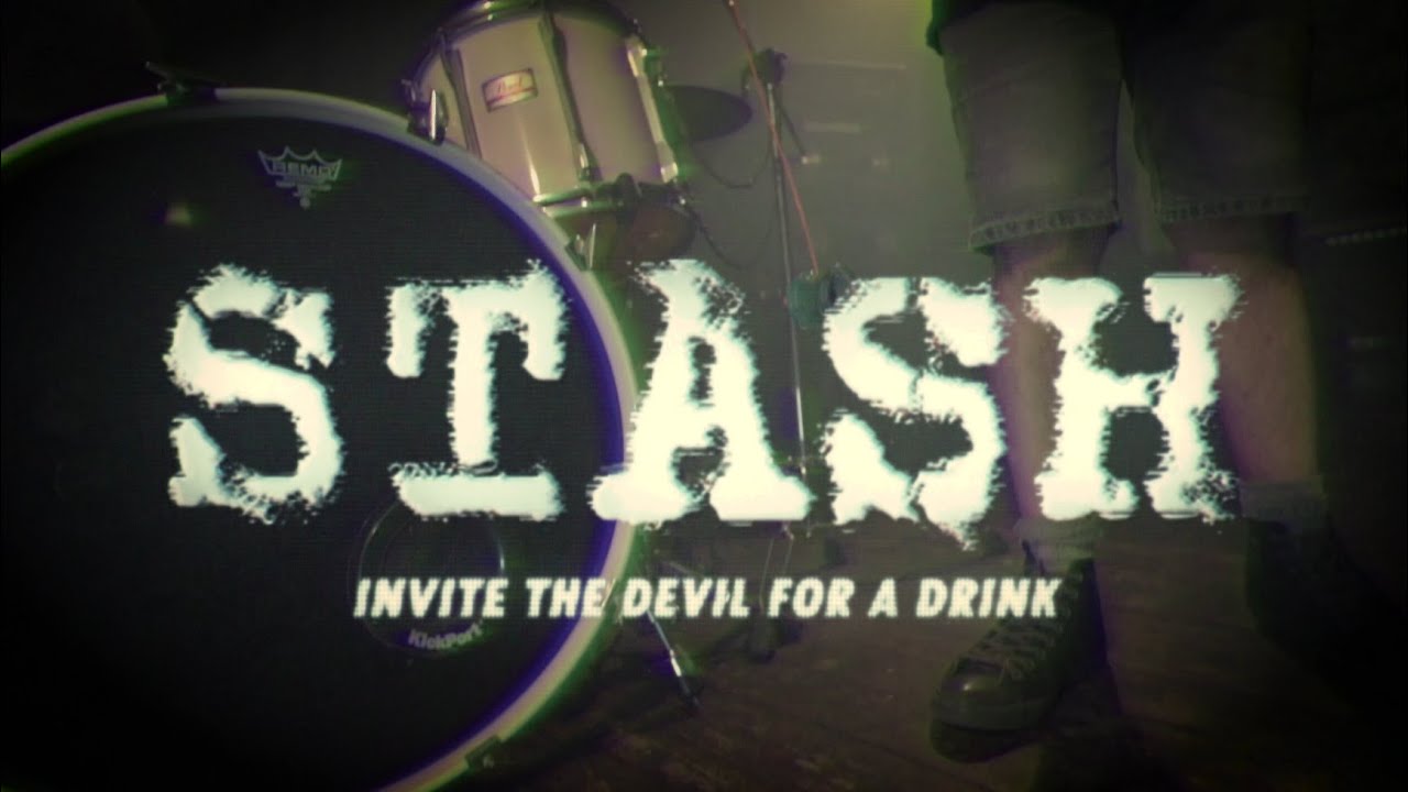 STASH - Invite The Devil For A Drink **OFFICIAL VIDEO** - YouTube