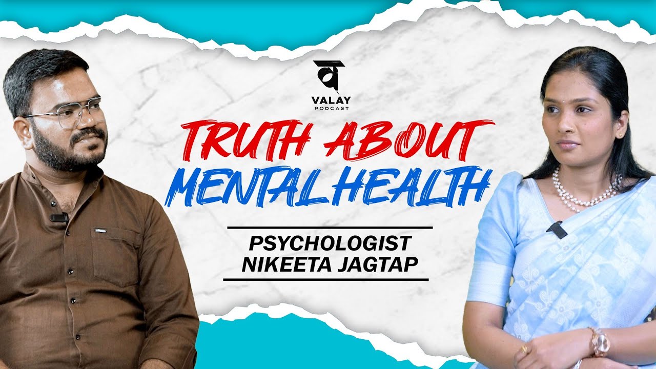 Truth about Mental health | Psychologist Nikeeta Jagtap | मानसिक आरोग्य ...