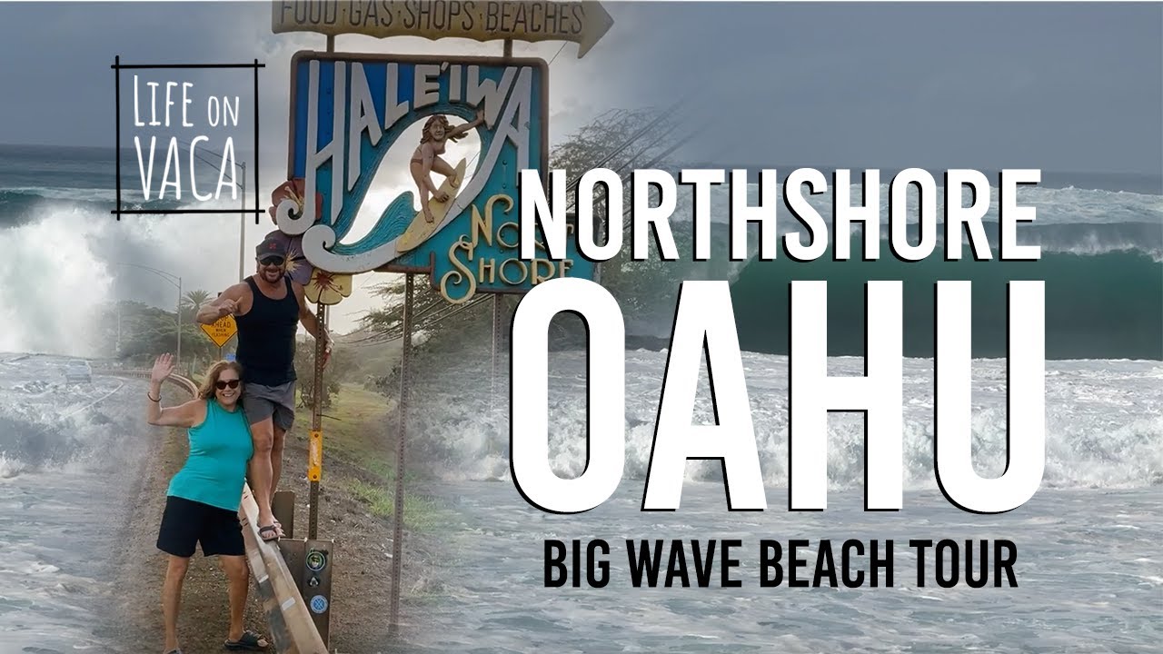 Northshore Oahu Big Wave Beach Tour-Life on Vaca - YouTube