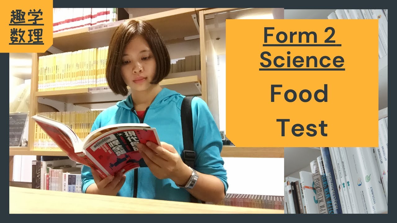 KSSM Form 2 Science Chapter 3 Nutrition {Food Test} 双语笔记，中文讲解 - YouTube