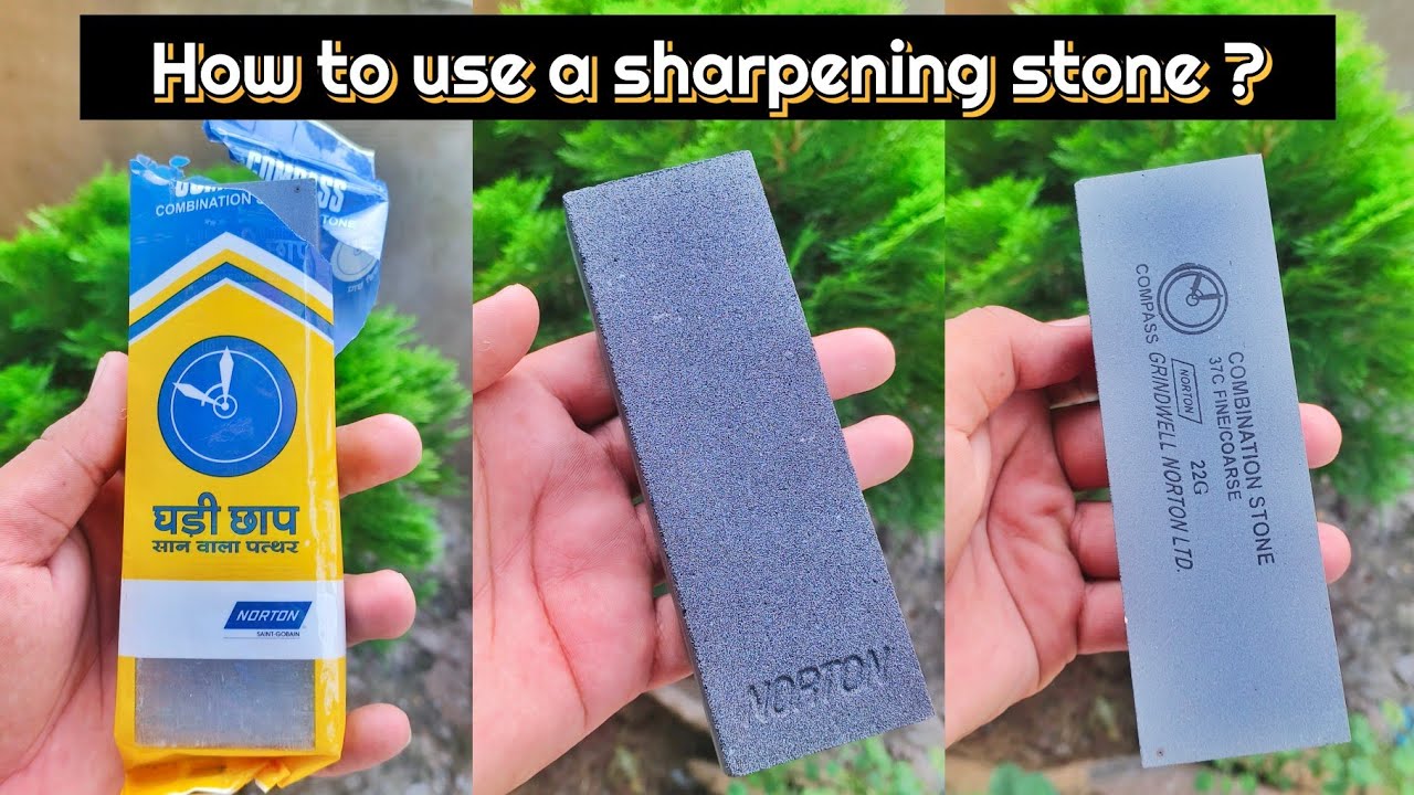 How to use a sharpening stone / combination Stone Norton Ghadi Chhap ...