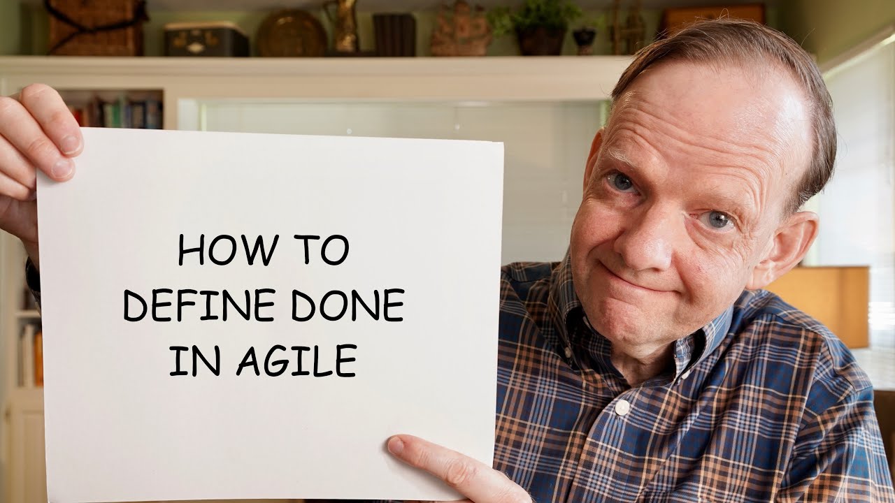 How to Define Done in Agile - YouTube