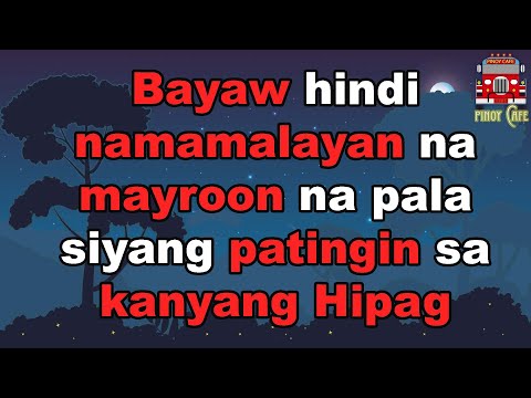 Bayaw hindi namamalayan na mayroon na pala siyang patingin sa kanyang Hipag