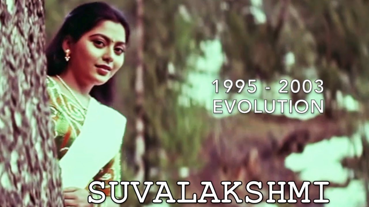 Suva Lakshmi | Evolution | Tamil Cinema | 1995-2003 - YouTube