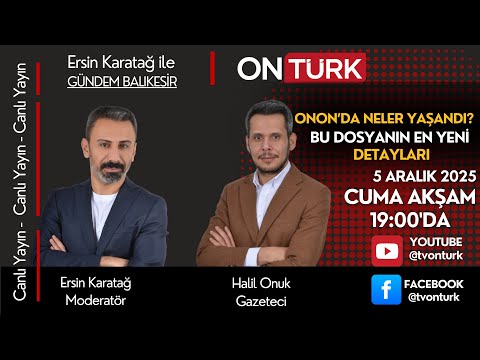 #CANLI GÜNDEM BALIKESİR | 75. BÖLÜM ( BALIKESİR ON ON GERÇEKLERİ 2.BÖLÜM )