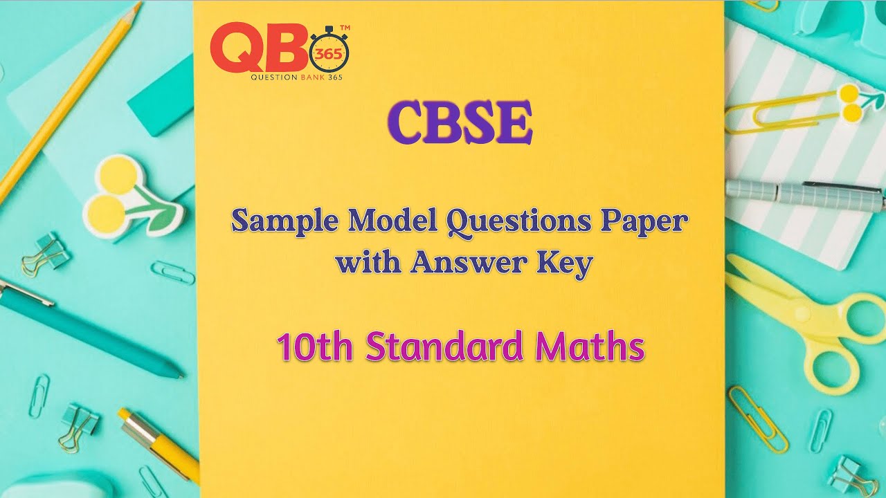 CBSE | 10th Maths Sample Model Question Paper | 2023 | 10th Maths - YouTube