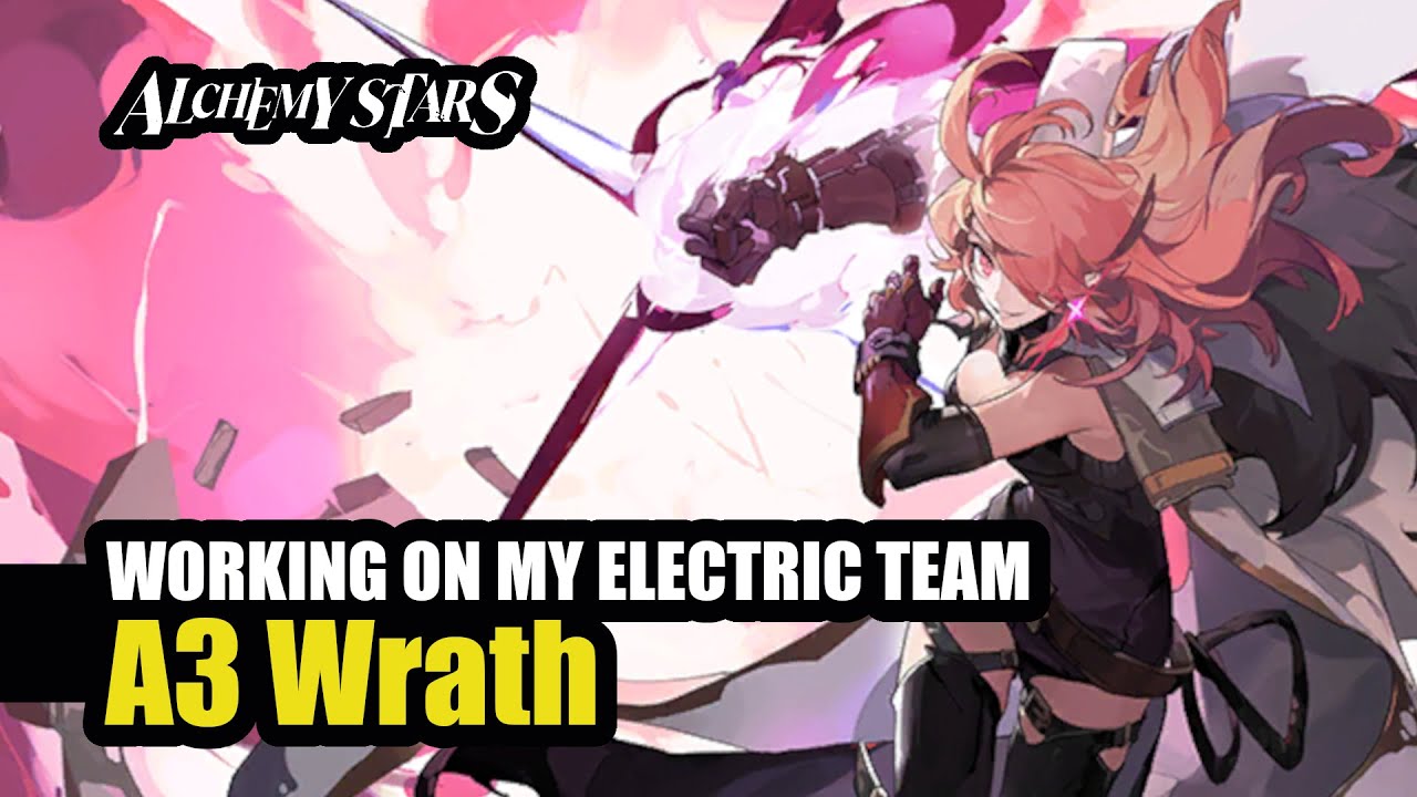 Alchemy Stars - A3 Wrath - YouTube
