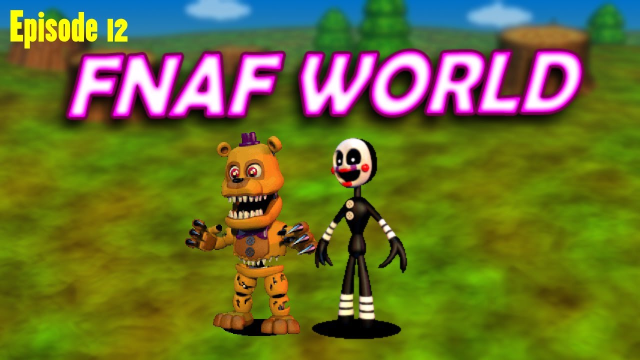 Nightmare Fredbear And Marionette Unlocked - Fnaf World Gameplay Part ...