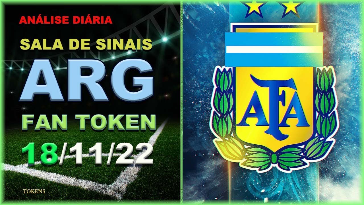 ARGENTINA (ARG) - FAN TOKENS - 18 -11-22 - CriptoFan #argentina # ...