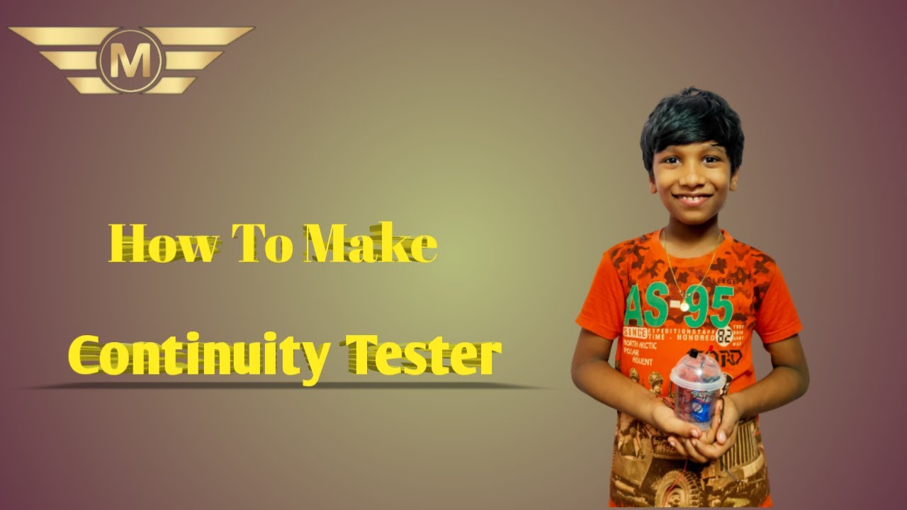 Continuity Tester || How To Make Continuity Tester || Home Made ...