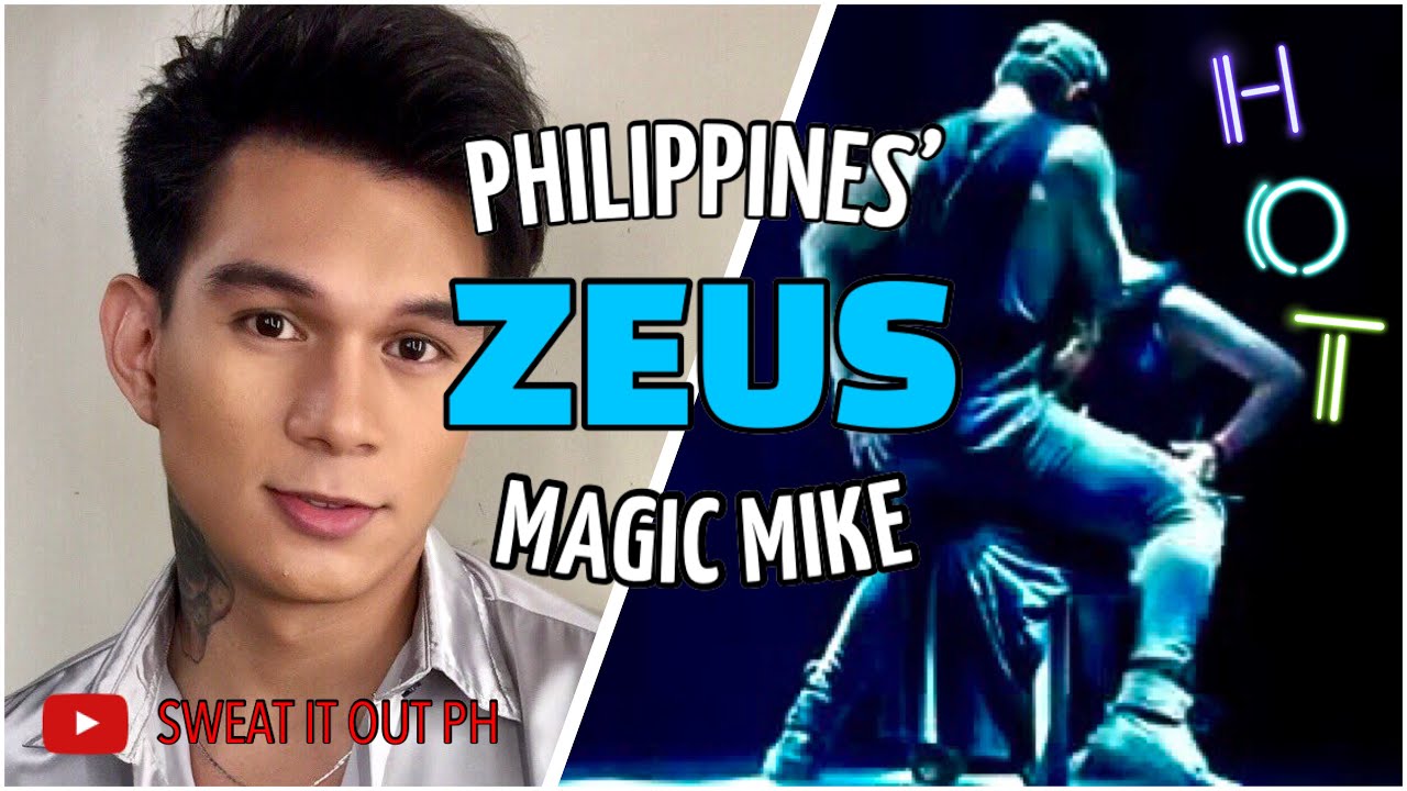 PHILIPPINES’ MAGIC MIKE - ZEUS COLLINS | GOD OF THE DANCE FLOOR ...